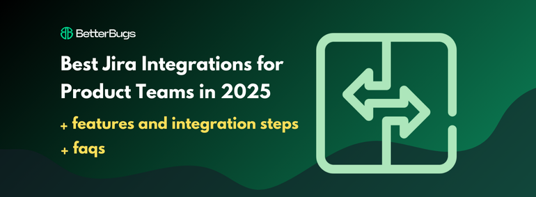 Best Jira Integrations for Product Teams in 2025